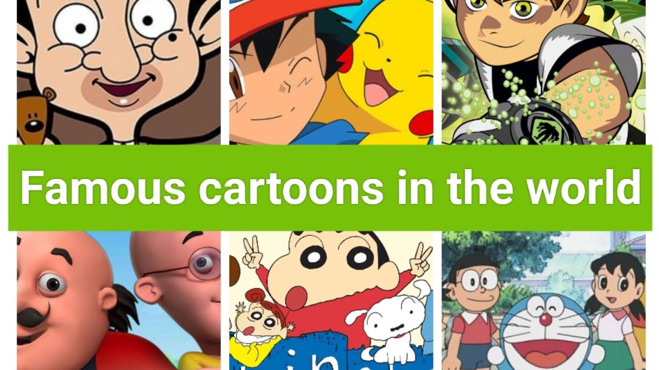 Famous cartoons in the world - YouTube