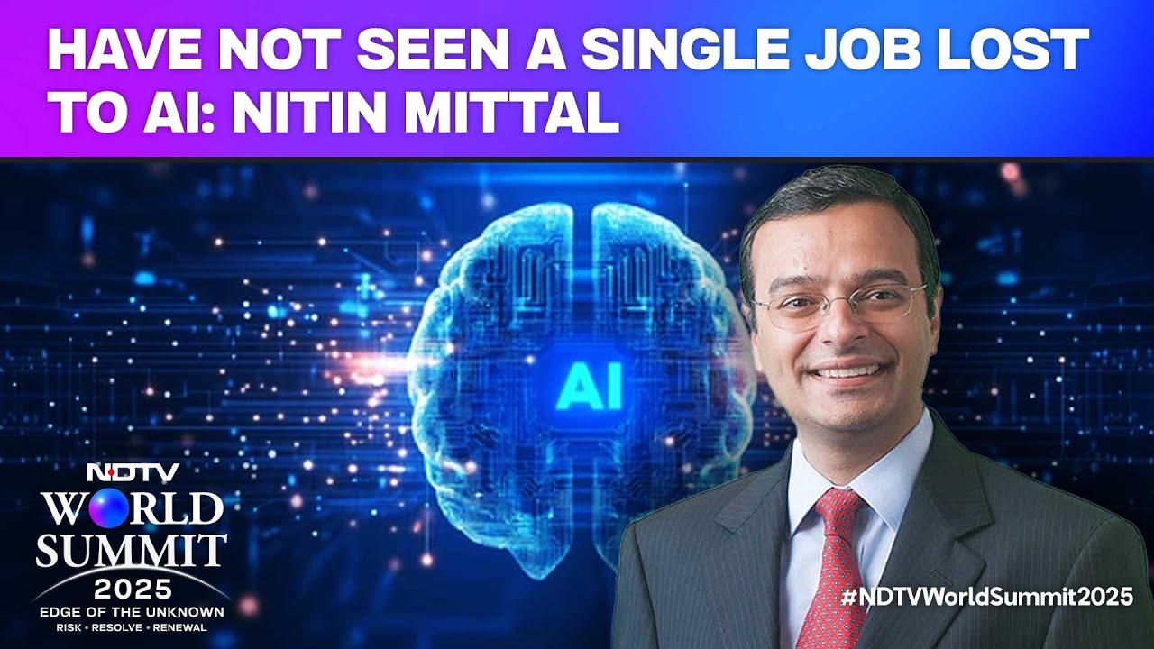 Nitin Mittal | Have Not Seen A Single Job Lost To AI, Says Nitin Mittal ...