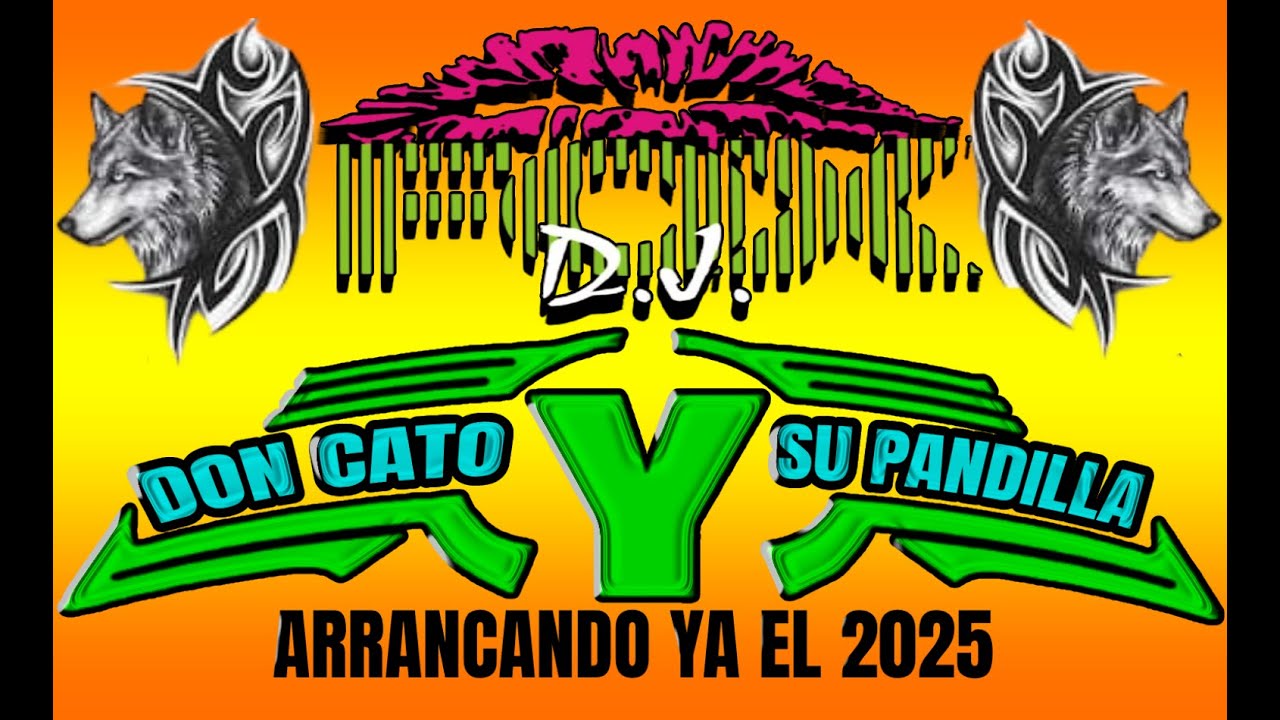 KISS SOUND FOX YA ARANCANDO EL 2025 CON DON CATO Y SU PANDILLA DELIZ ...