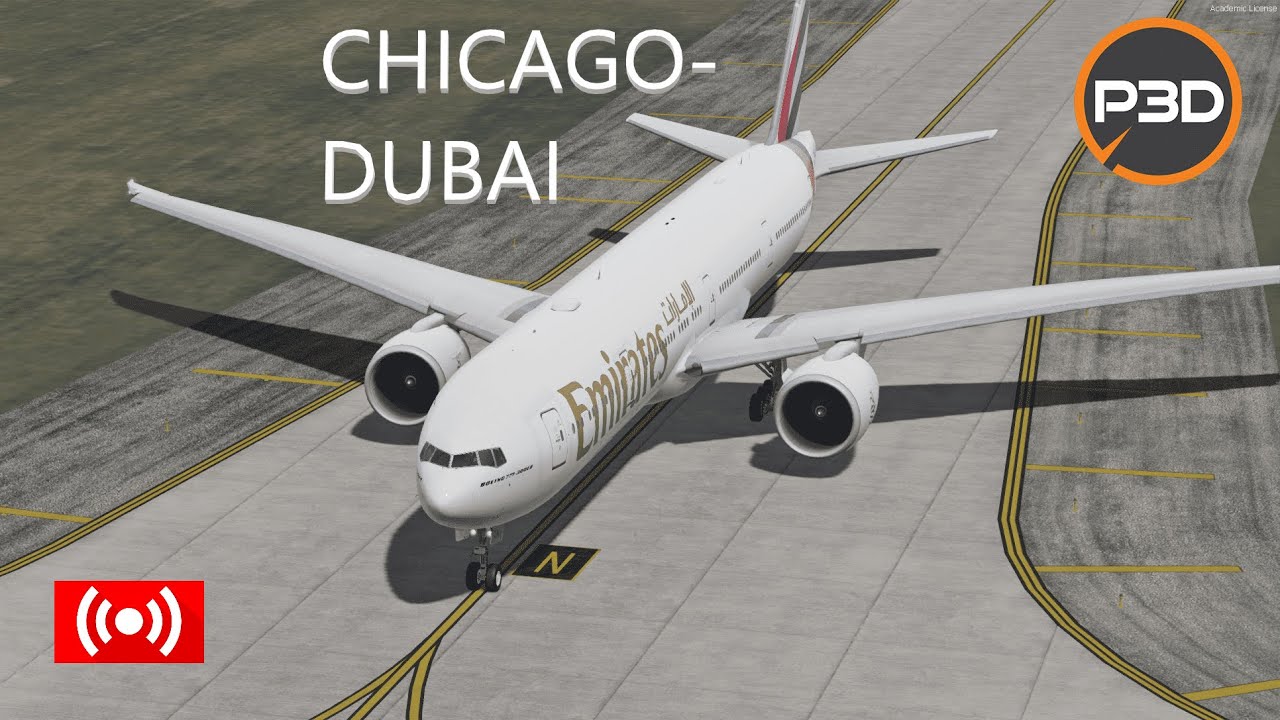 Prepar3dv5.3 Chicago to Dubai Part1 EK236 B777-300 VATSIM - YouTube