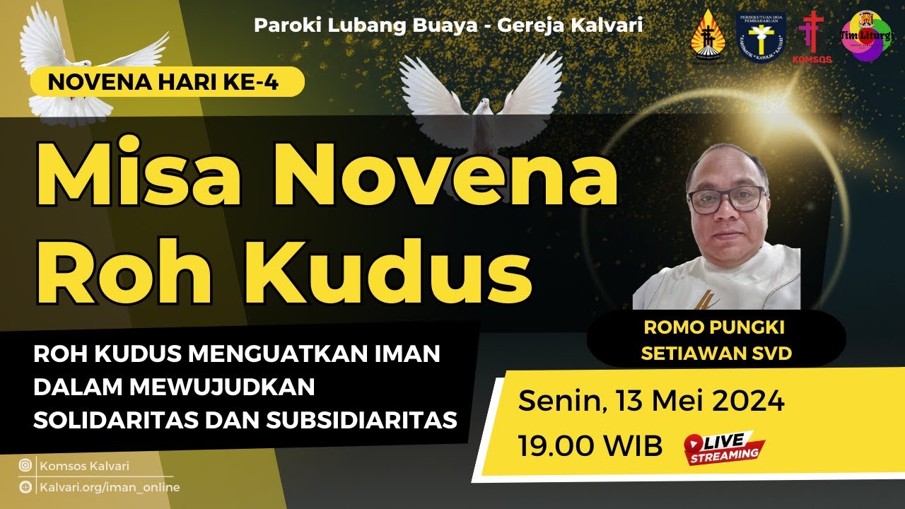 Misa Novena Roh Kudus Hari ke 4 | Senin, 13 Mei 2024 | Paroki Lubang ...