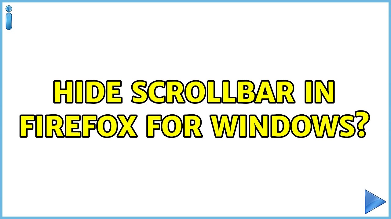 Hide Scrollbar In Firefox For Windows YouTube hide-scrollbar-in-firefox-for-windows-youtube