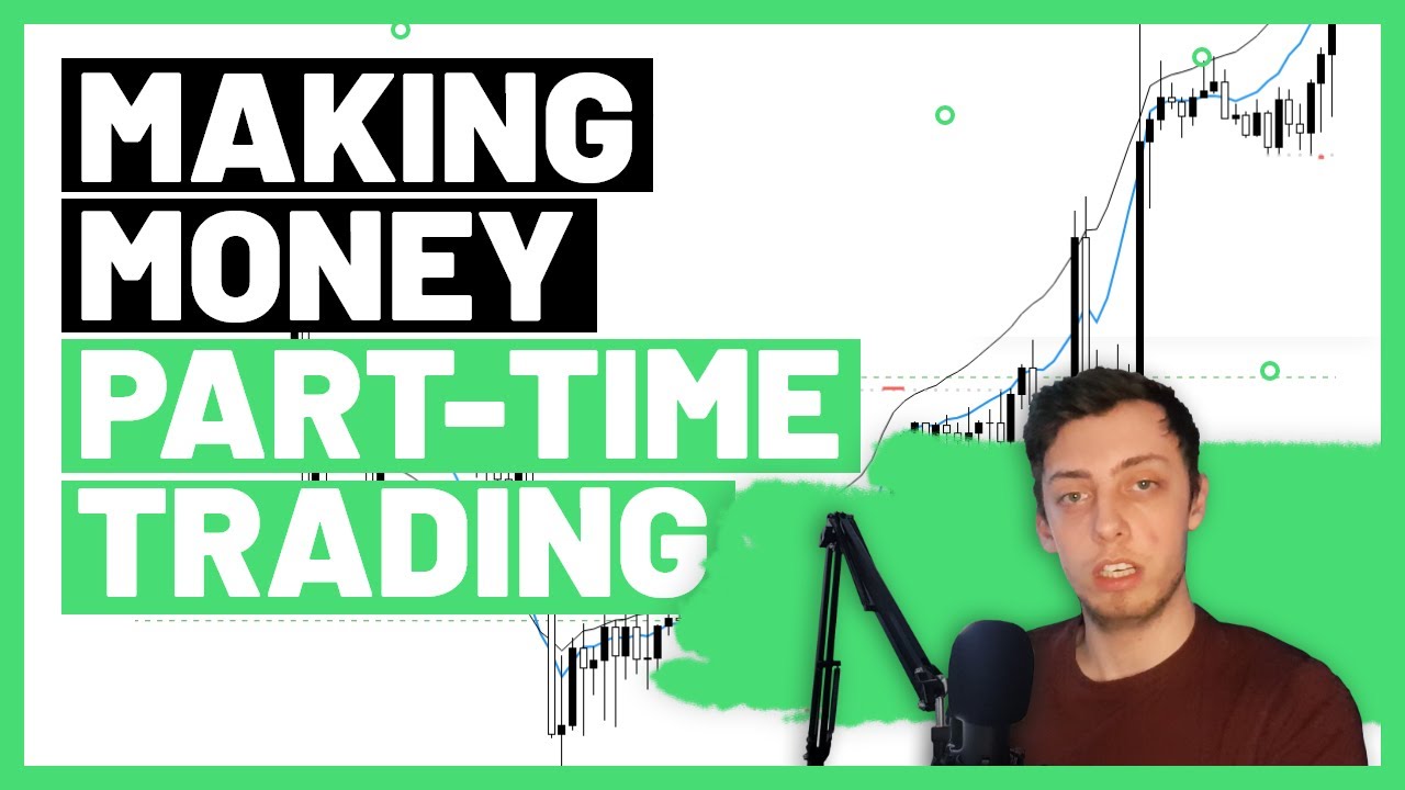 Trading Part Time | Forex Trading Part Time - YouTube