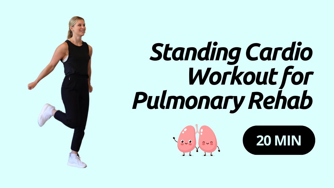 Intermediate Standing Cardio Workout for Pulmonary Rehab - YouTube