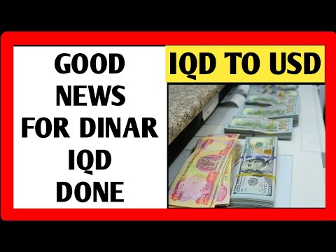 IQD/USD Fixed Good News For Dinar | Iraqi Dinar Exchange Rate | Dinar ...