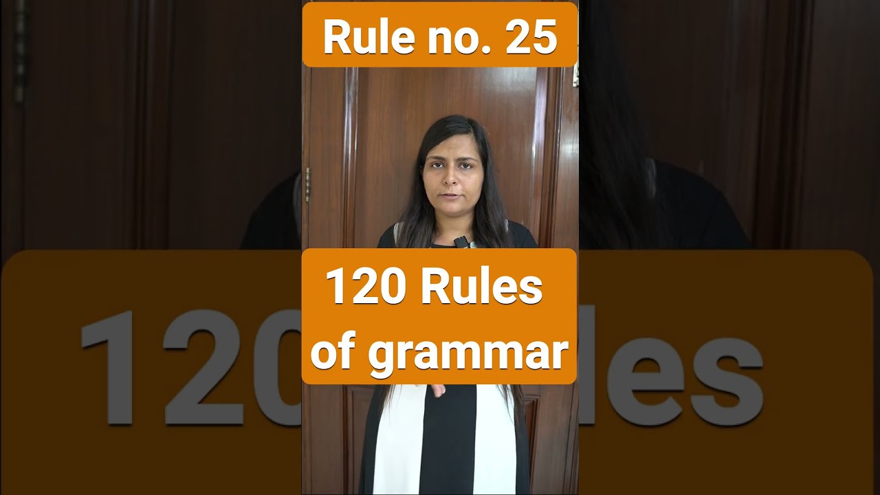 120 rules of grammar | Rule 25 Grammar Rules | Nimisha Bansal - YouTube