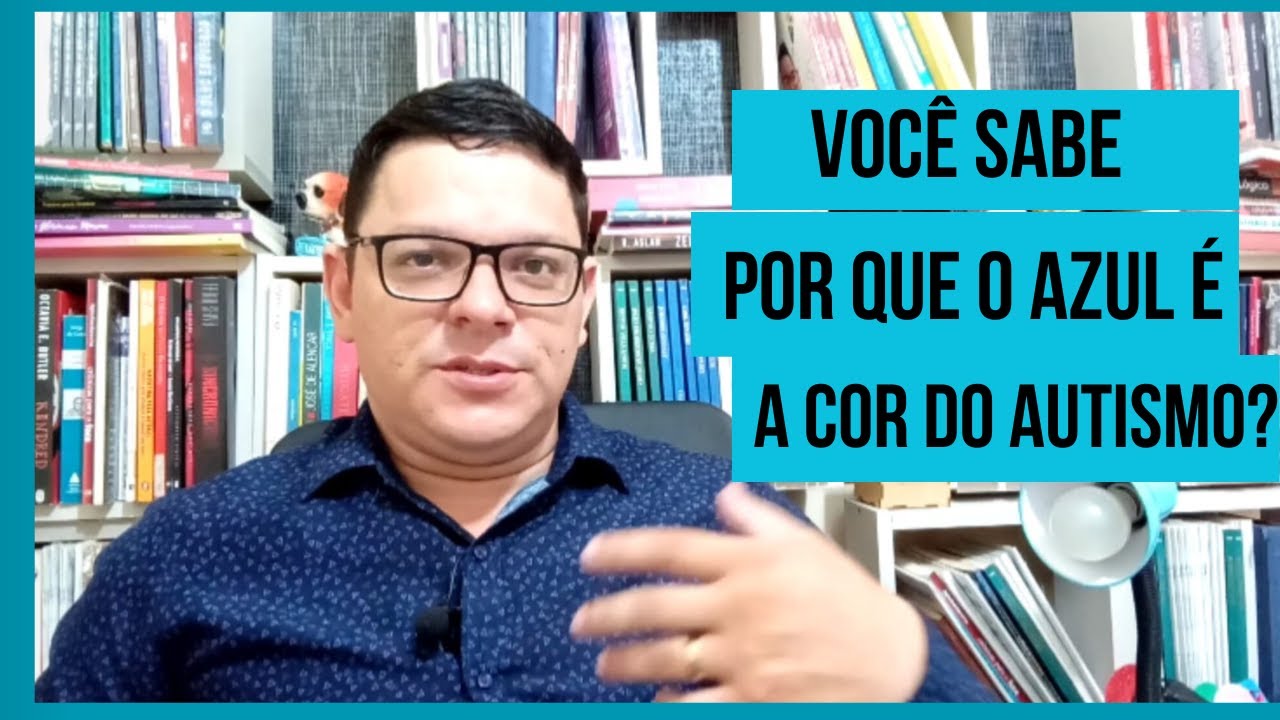 Você sabe por que o azul é a cor do autismo? - YouTube