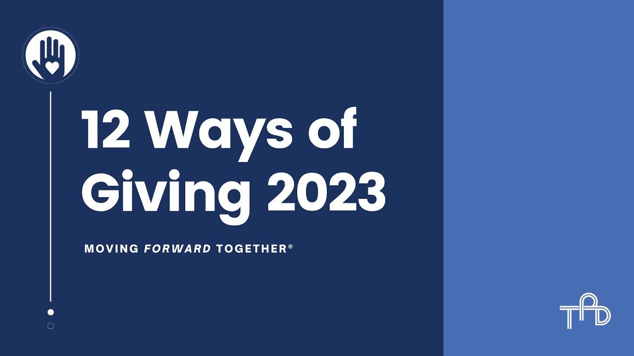 2023 12 Ways of Giving Program - YouTube