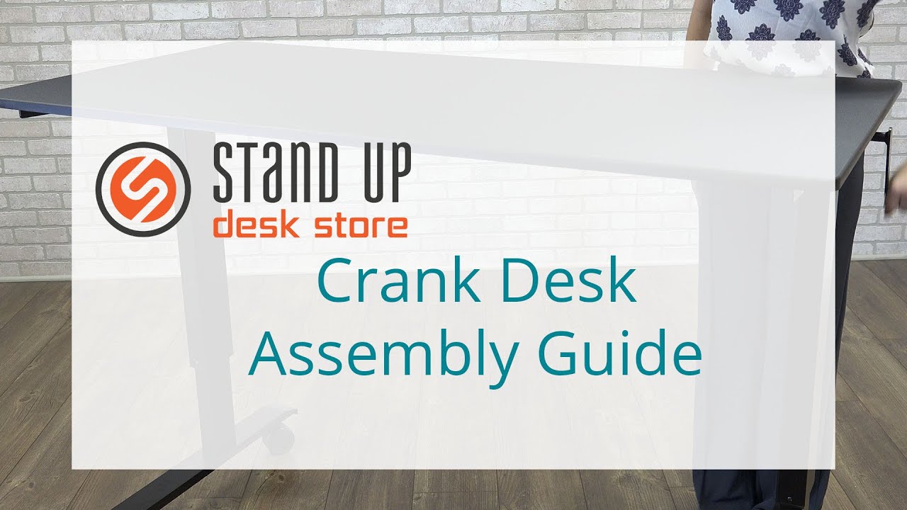 High Speed Crank Desk Assembly Guide | Stand Up Desk Store - YouTube