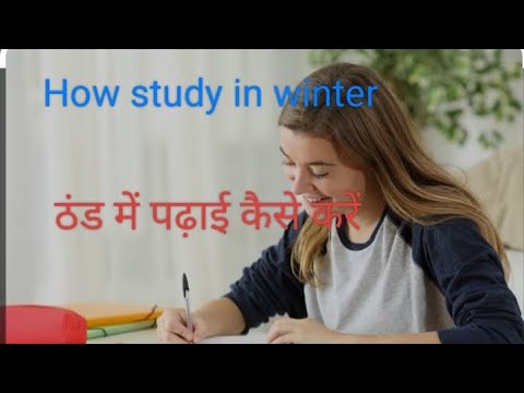 How to study in winters / ठंड में पढ़ाई कैसे करें 🙎 with simple steps ...