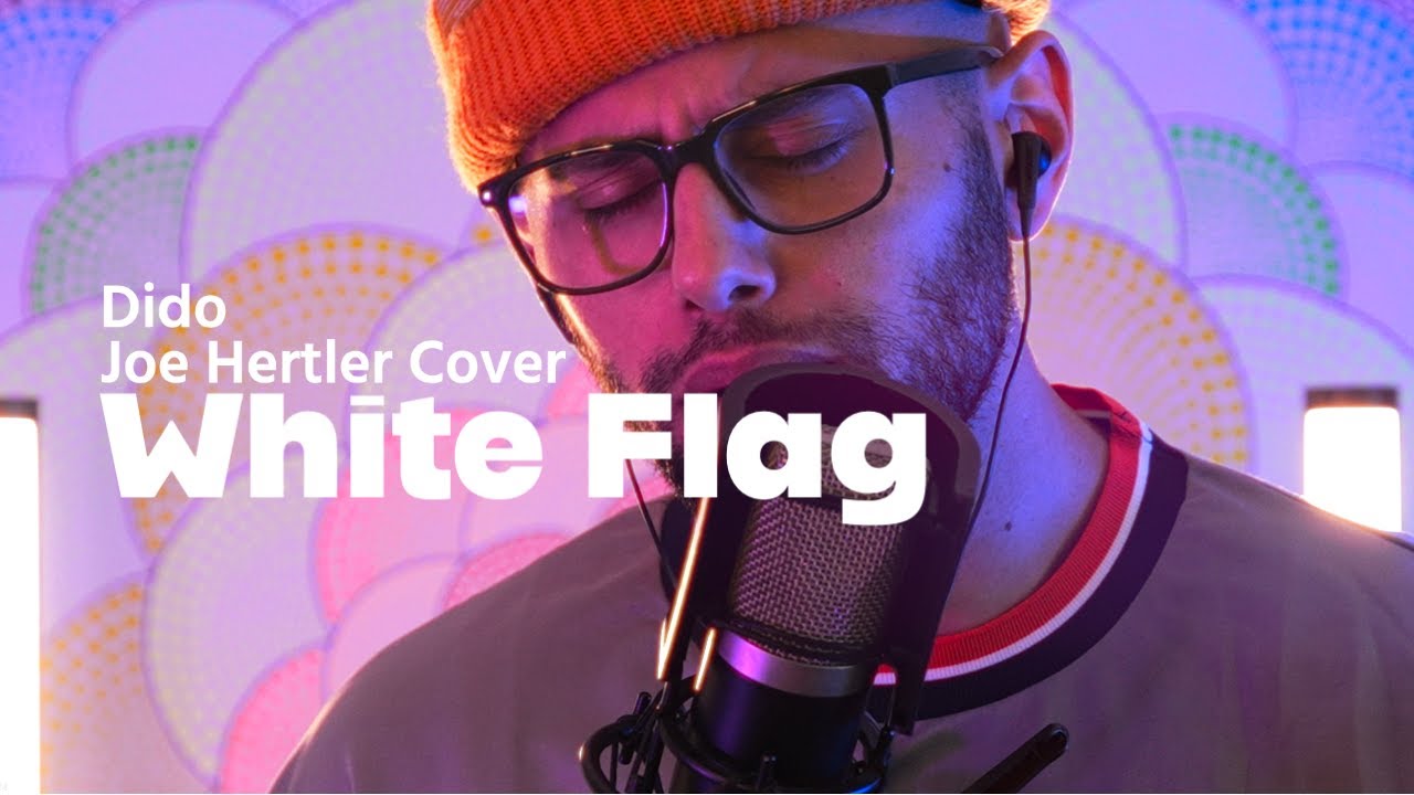 Dido - White Flag (Joe Hertler Live Cover) - YouTube