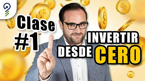 Como INVERTIR | Mini curso completo para aprender a Invertir desde cero ...