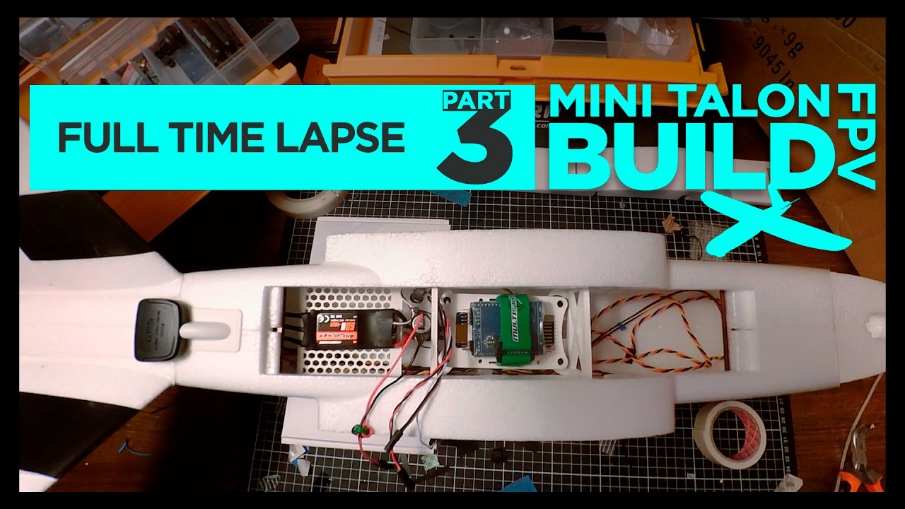 🛠️X-UAV MINI TALON FPV BUILD FULL TIME LAPSE PART 3 - YouTube