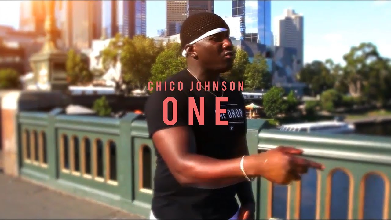 Chico Johnson - One (Offical Music Video) - YouTube