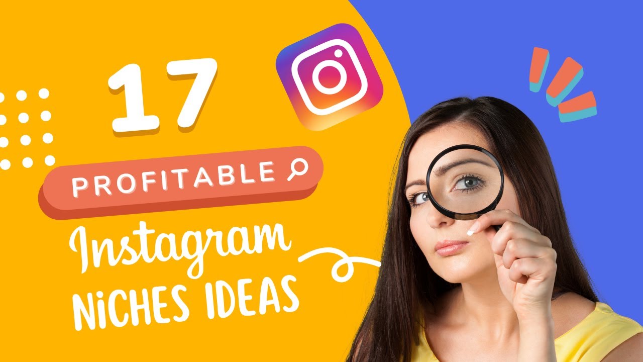 17 Profitable Instagram Niches Ideas to Use In 2024 (Utilize Writixai ...
