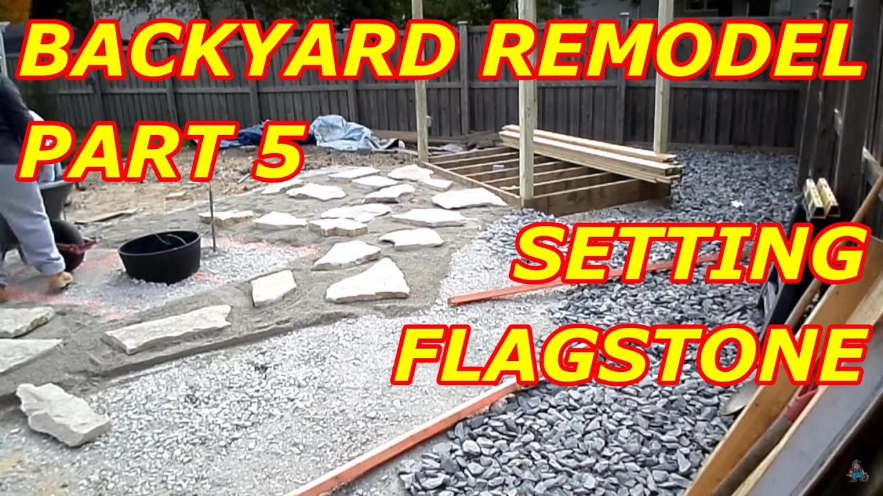 BACKYARD REMODEL PART 5 FLAGSTONE WALKWAY & SLATE BACK FILL - YouTube