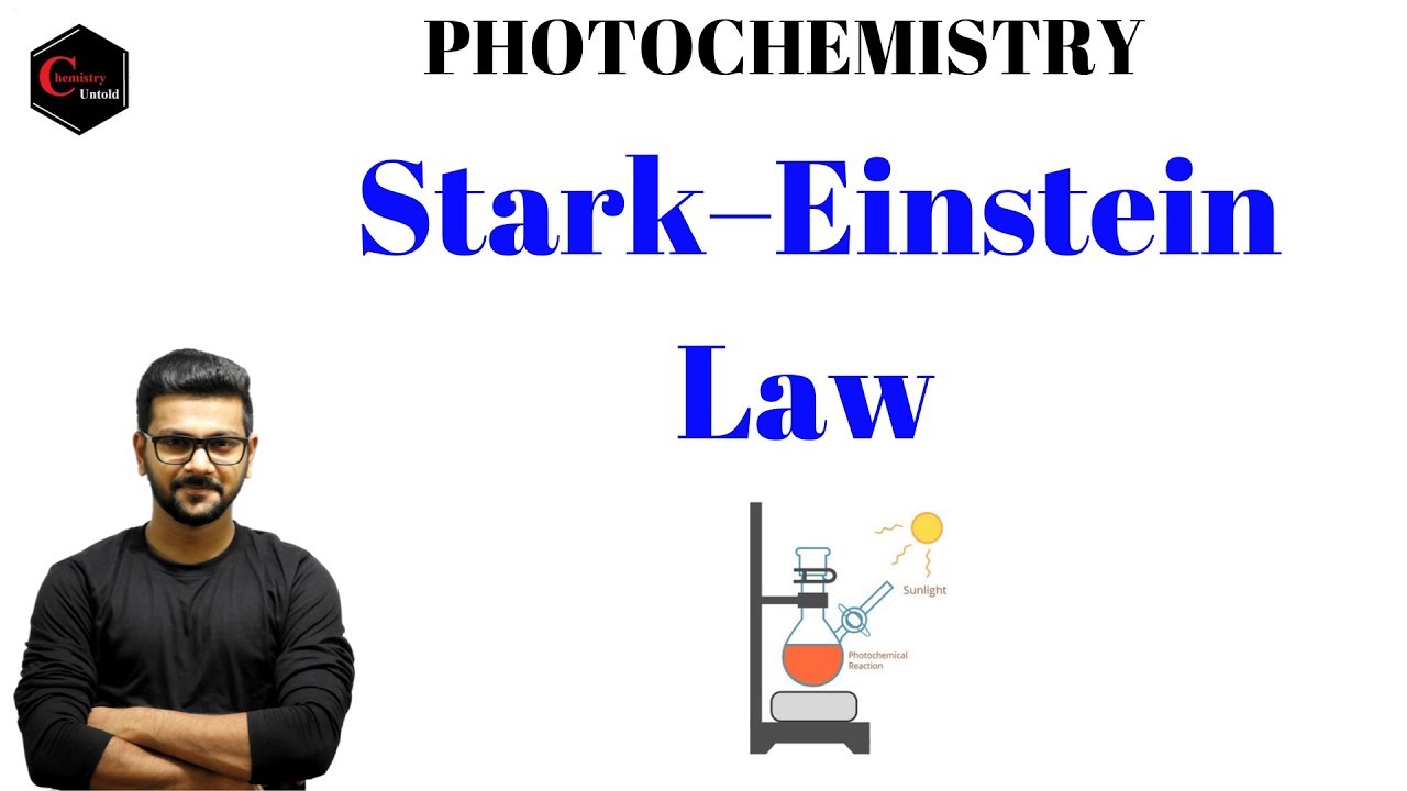 PHOTOCHEMISTRY || Stark–Einstein Law || IIT JAM | NET | GATE - YouTube