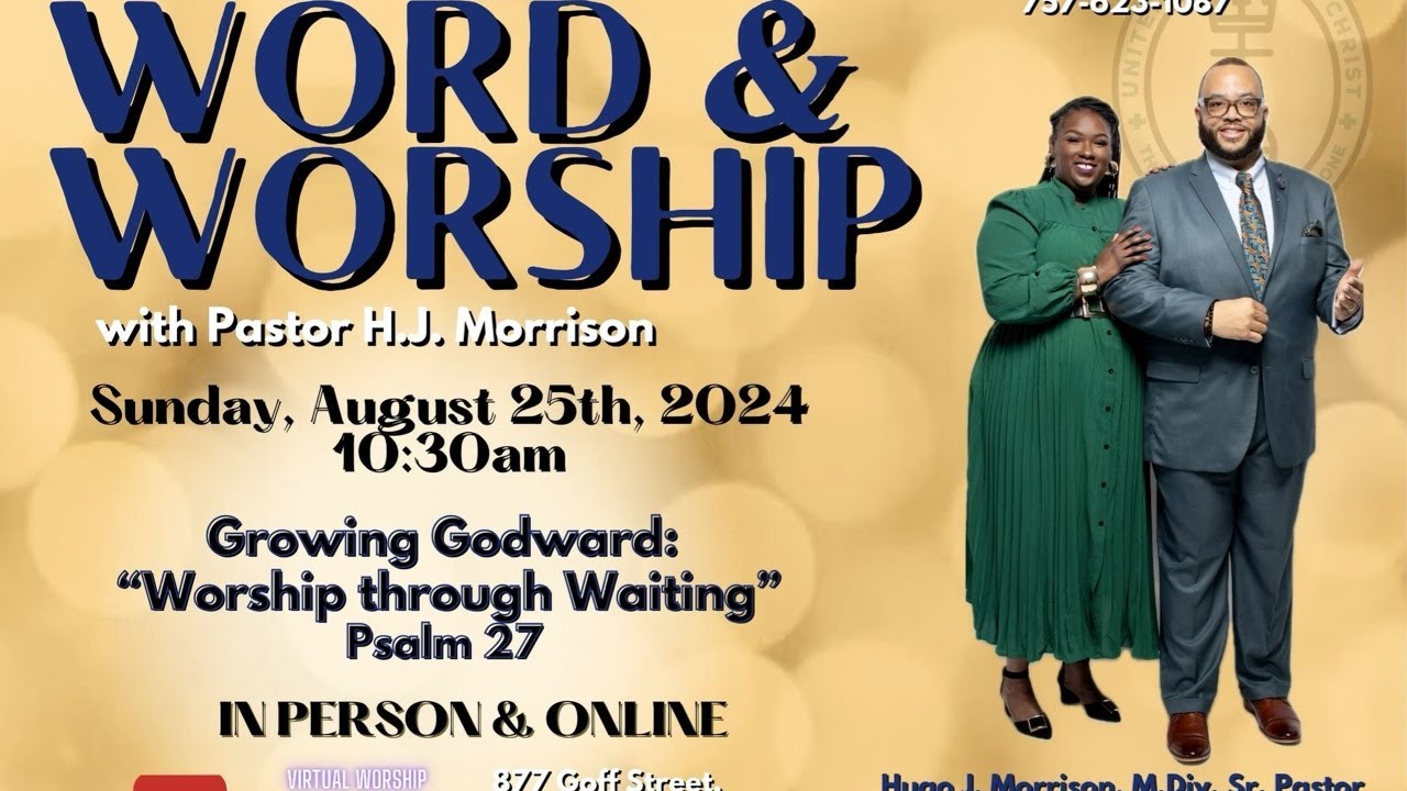 Growing Godward: "Worship through Waiting" Psalm 27 Pastor HJ Morrison ...