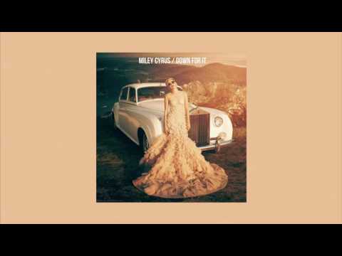 Miley Cyrus - Down For It