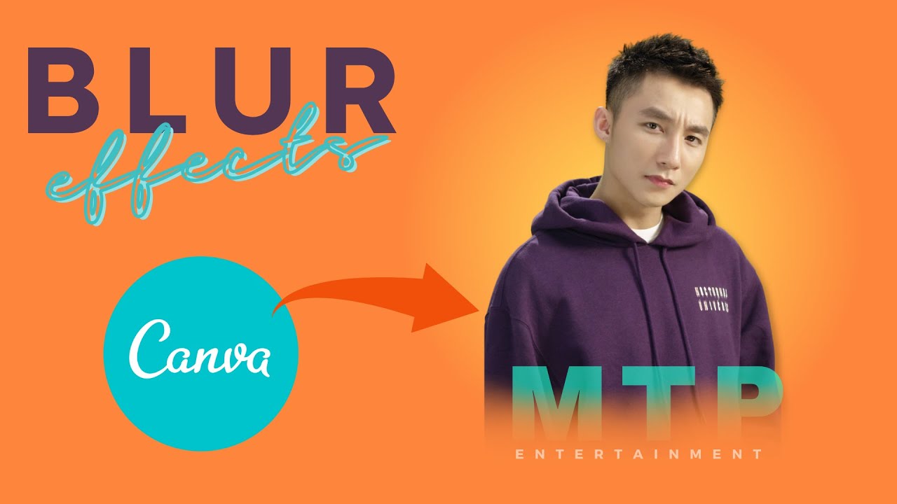 Hi u ng Blur Trong Canva Effects Blur In Canva canva YouTube hi-u-ng-blur-trong-canva-effects-blur-in-canva-canva-youtube