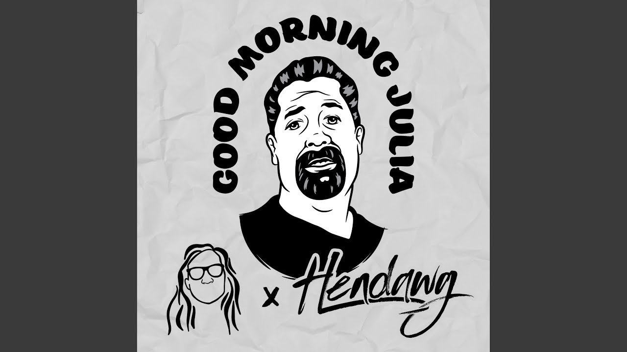 Good Morning Julia - YouTube Music