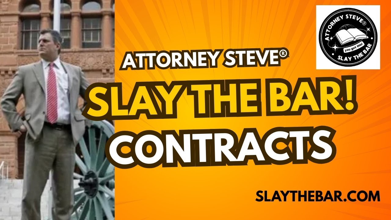 Test your knowledge of contracts with Attorney Steve® "Slay the Bar ...