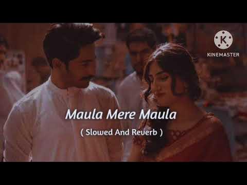 "Maula Mere Maula - (Lofi Remix) | Roop Kumar Rathod | Siddharth Koirala & Nauheed Cyrusi" - YouTube