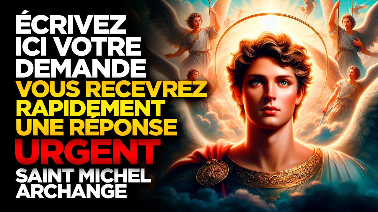 SAINT MICHEL ARCHANGE | ÉCRIVEZ ICI VOTRE DEMANDE - VOUS RECEVREZ ...
