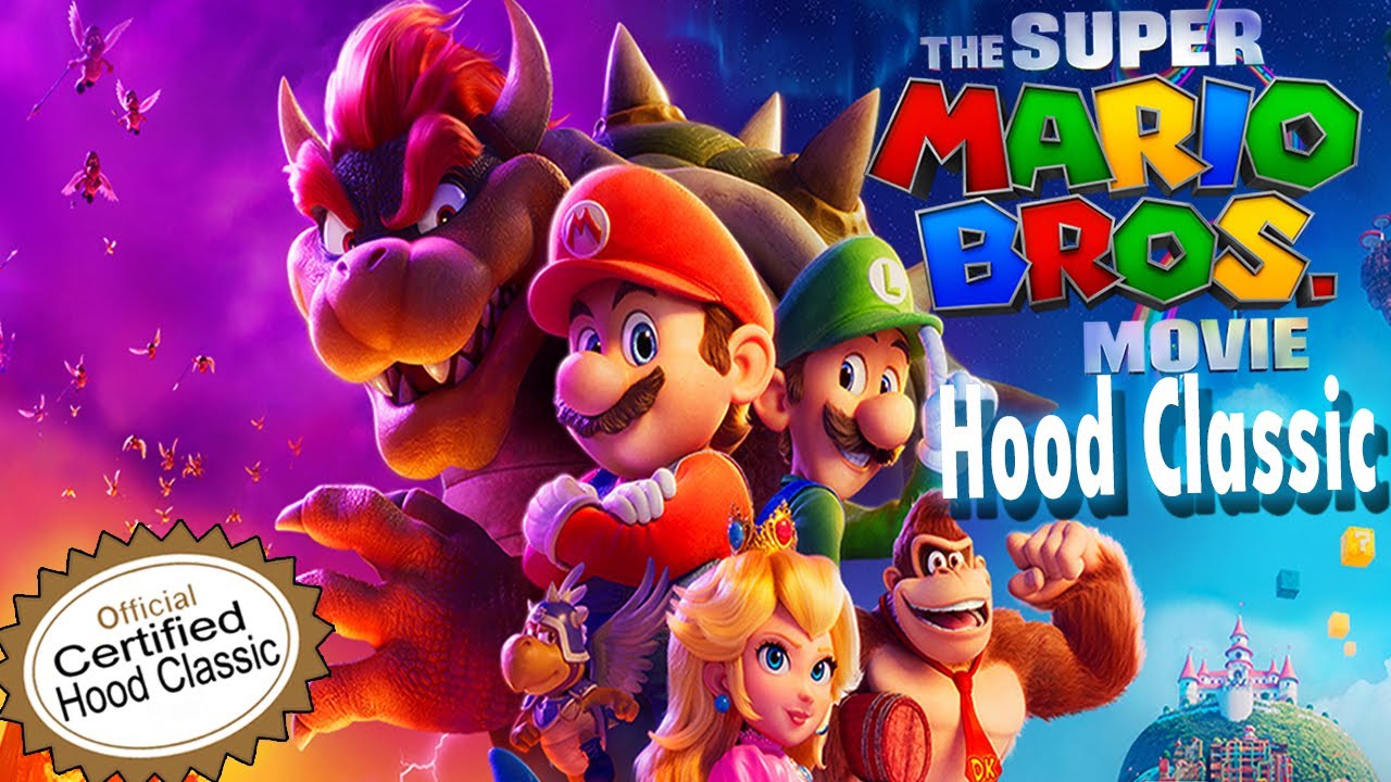 The Super Mario Bros Movie is a Certified Hood Classic - YouTube