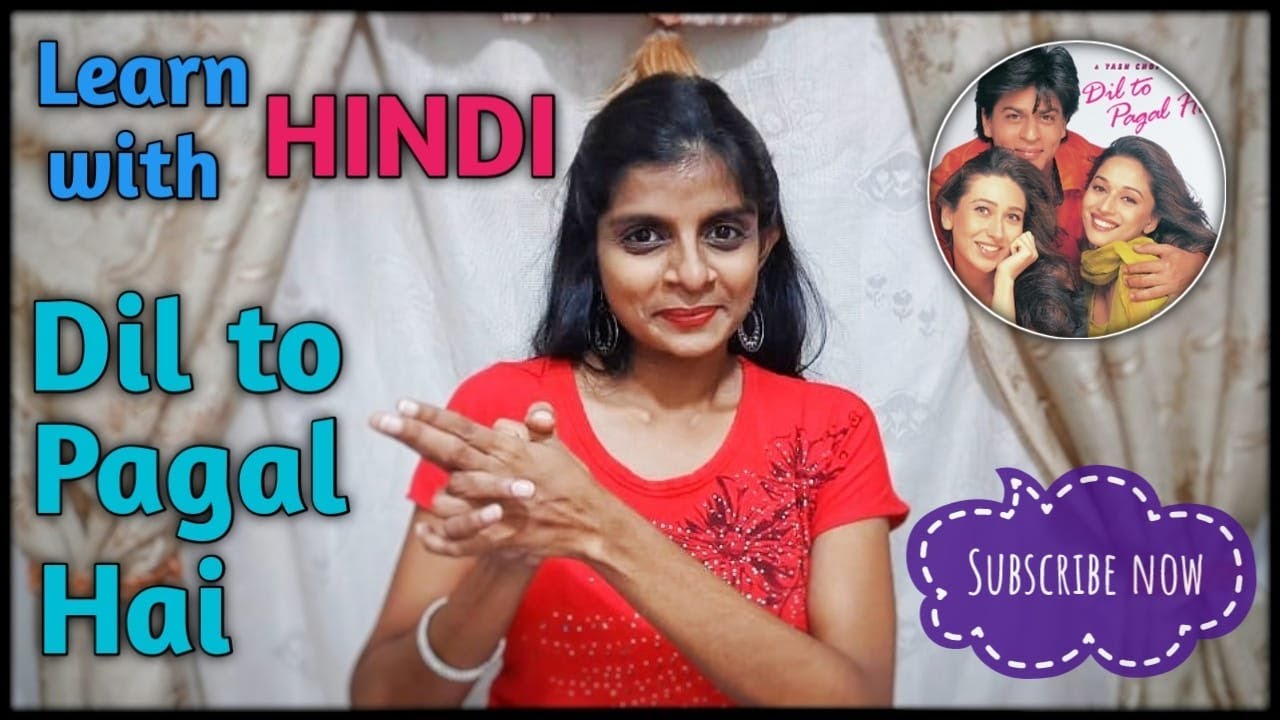 Learn Hindi with Bollywood Song I Dil to Pagal Hai I Hindi Nouns I ...