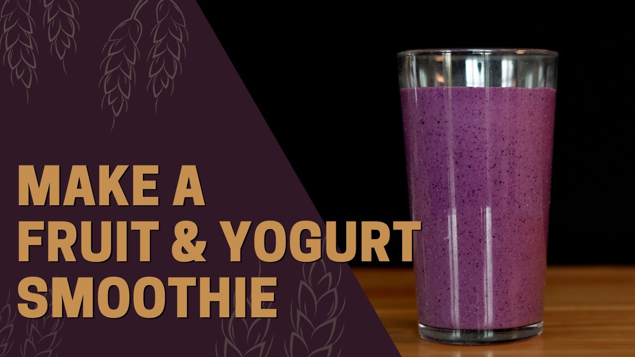How to Make a Quick Fruit and Yogurt Smoothie - YouTube