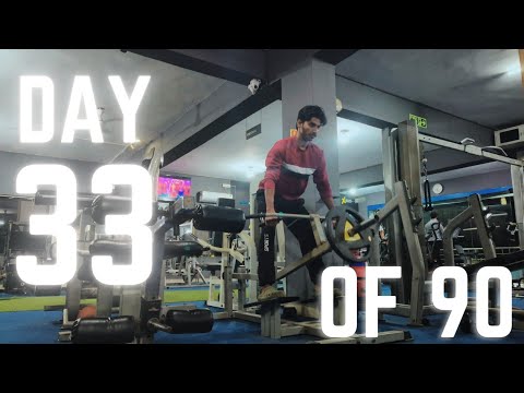 DAY 33 OF 90 DAYS BODY TRANSFORMATION CHALLENGE 💪😎 - YouTube