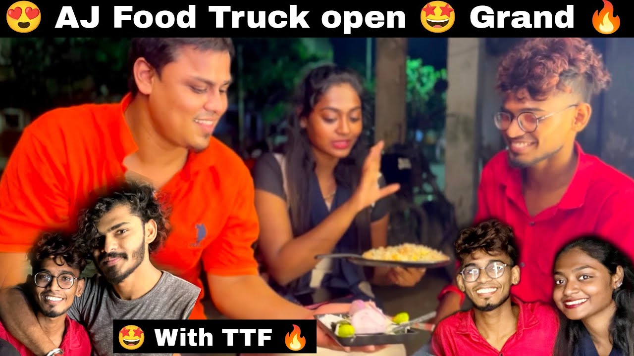 AJ Food Truck 😍 Grand opening 🥰 | With TTF Vasan 😱 | An AJ squad 🤩 ...