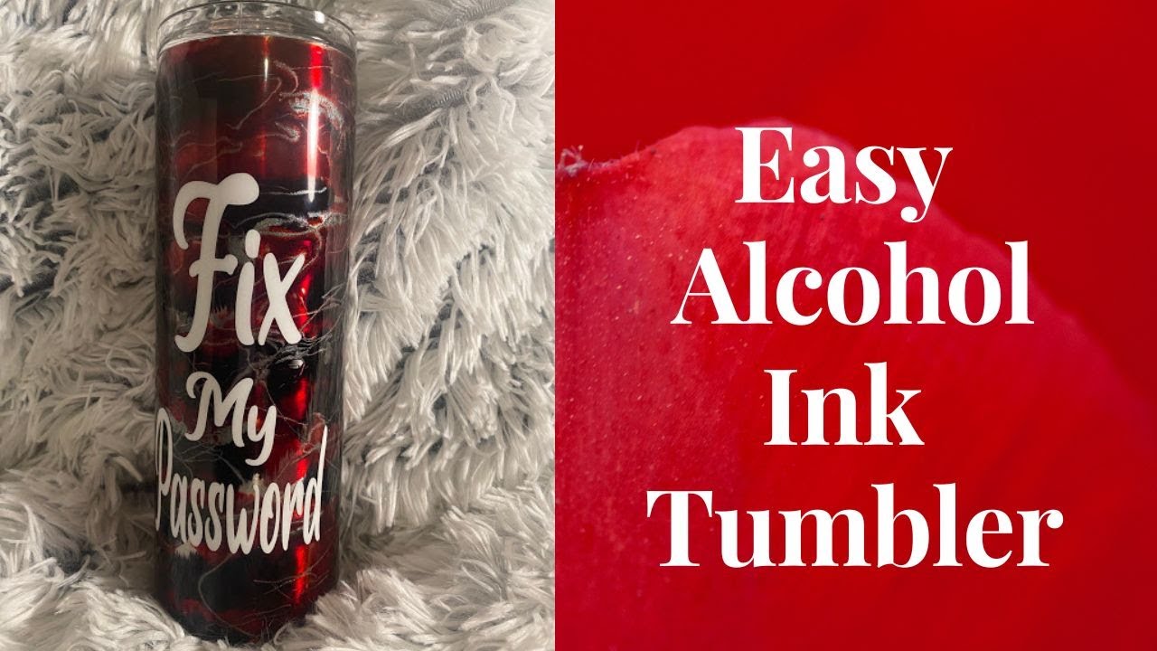 Easy Alcohol Ink Tumbler For Beginners/Easy Tumbler for Men/tumbler ...