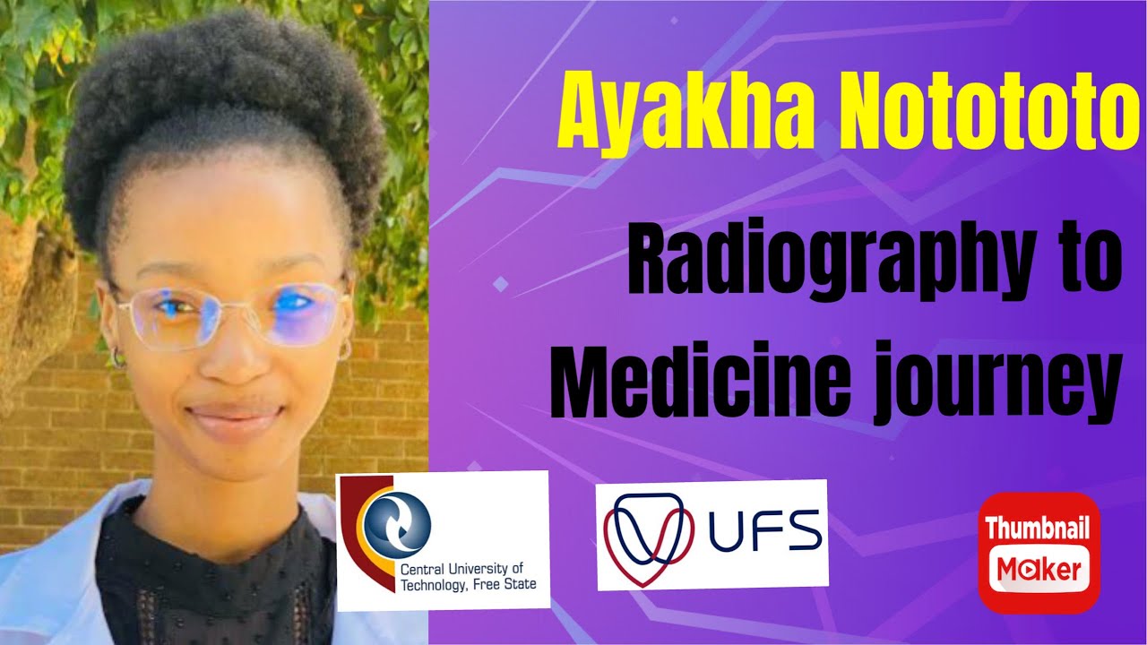 Ayakha Notototo’s journey to Medicine via Radiography - YouTube