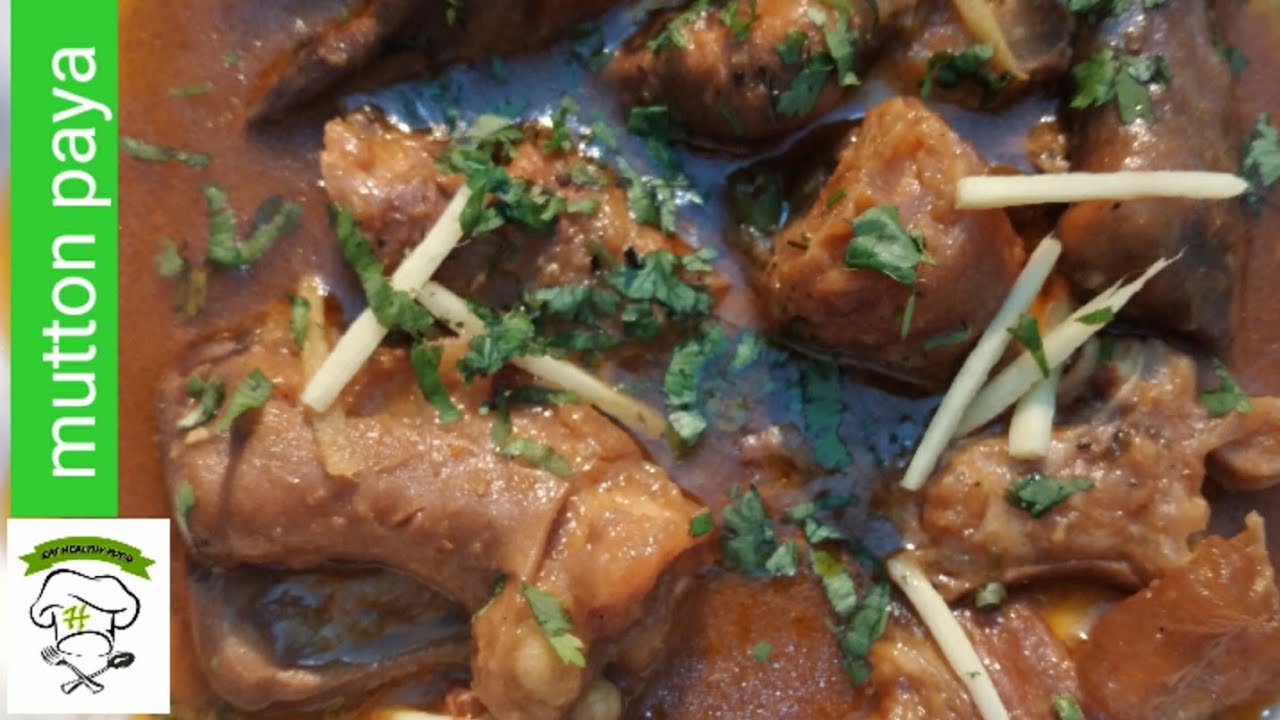 Goat mutton paya recipe goat trotters recipe by EH Foods bakra eid ...