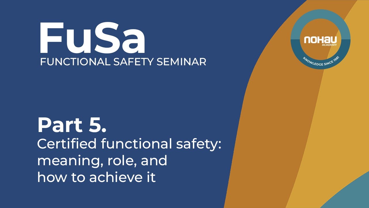 FUNCTIONAL SAFETY SEMINAR (FuSA) Part 5. With TÜV SÜD - YouTube