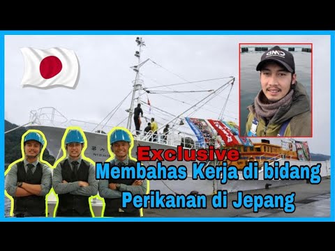 EXCLUSIVE = KERJA DI BIDANG PERIKANAN JEPANG - YouTube