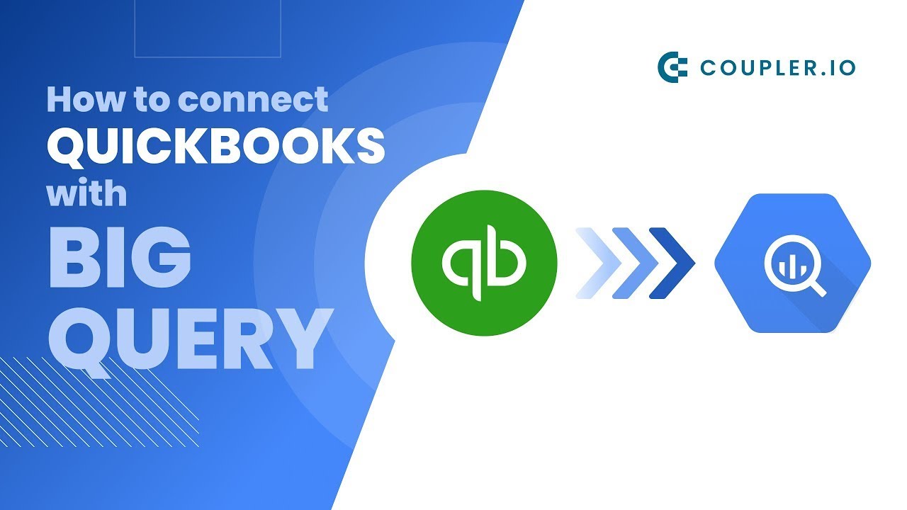 How to integrate QuickBooks with BigQuery | Tutorial - YouTube