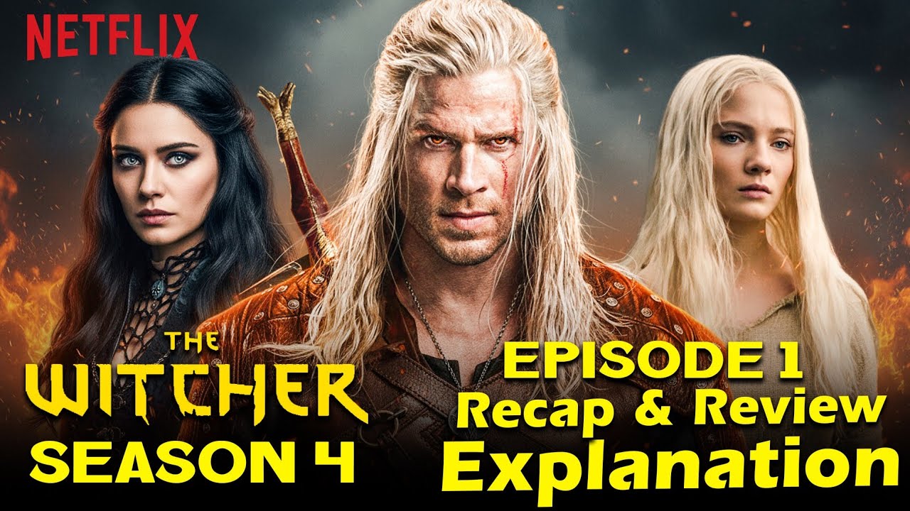 The Witcher Season 4 Episode 1 What Doesn't Kill You Makes You Stronger ...
