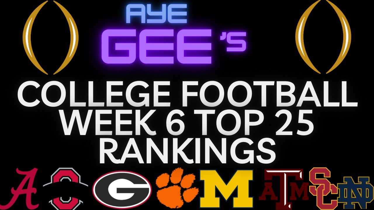 2022 Week 6 College Football Top 25 Rankings - YouTube