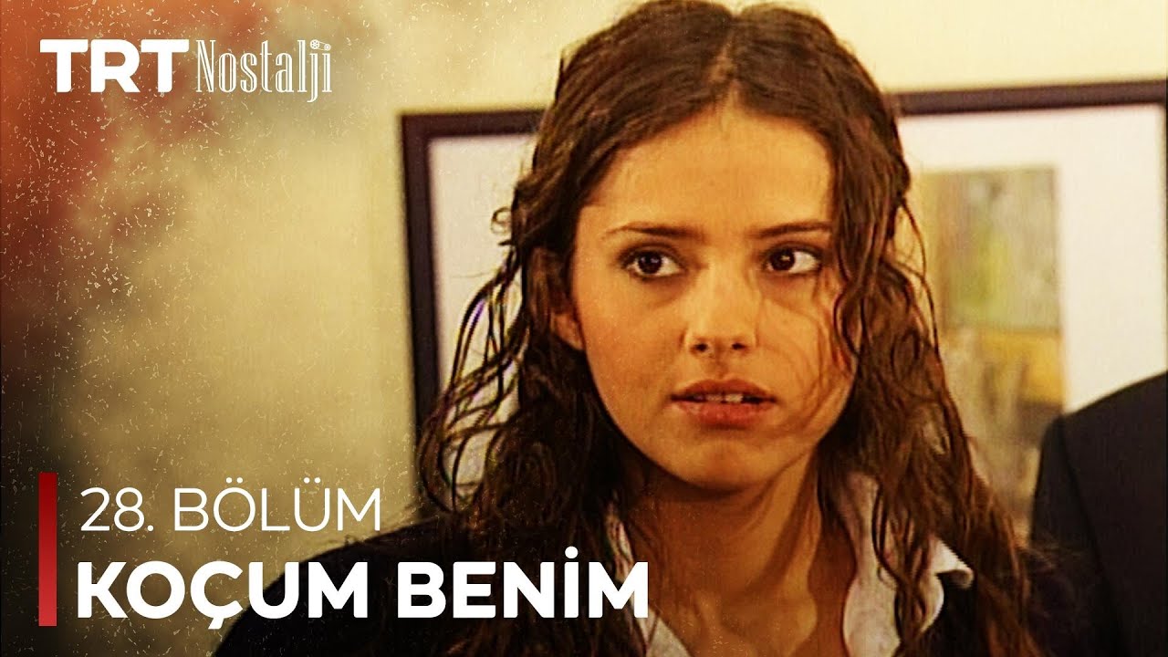 Koçum Benim 28. Bölüm - YouTube