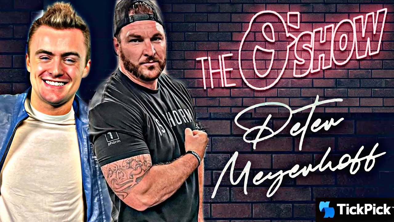 The O'SHOW #460 | Peter Meyerhoff (Presented by Mayweather Boxing ...