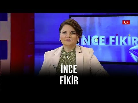 İnce Fikir - Fadime Özkan | Özlem Zengin | Turan Kışlakçı | Ahmet Yıldız | 5 Ocak 2020