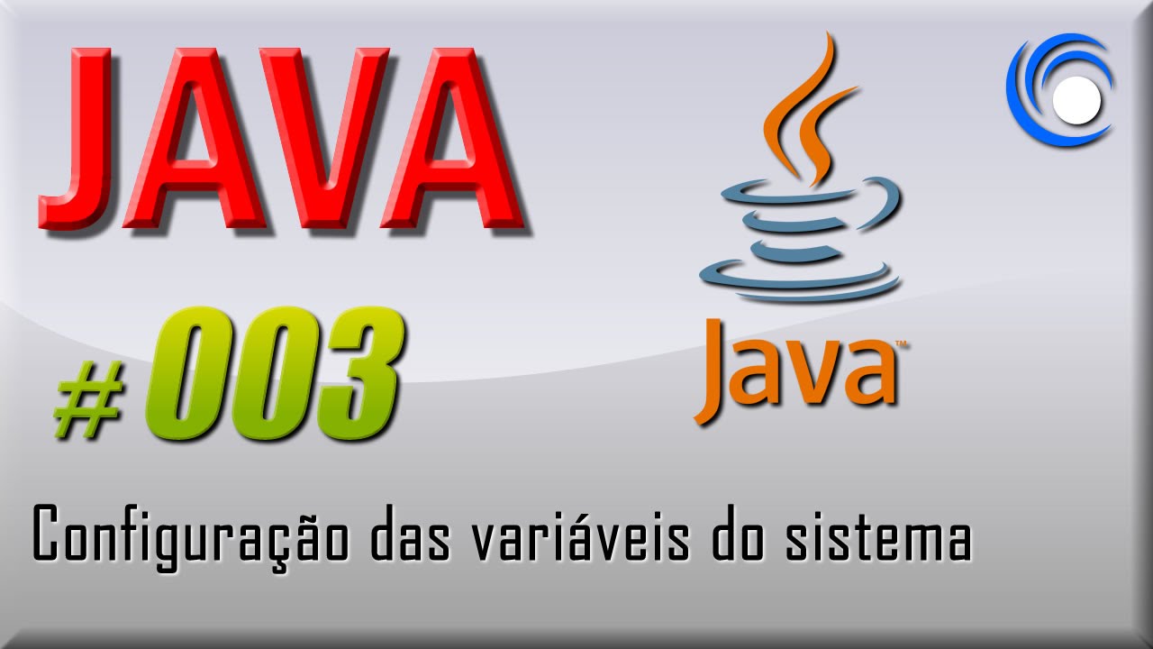 003 Java nivel basico Configuração das variáveis do sistema - YouTube