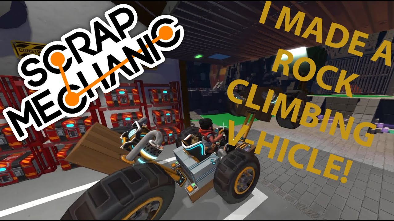 Scrap Mechanic rock crawl challenge(I MADE A V-HICLE) - YouTube