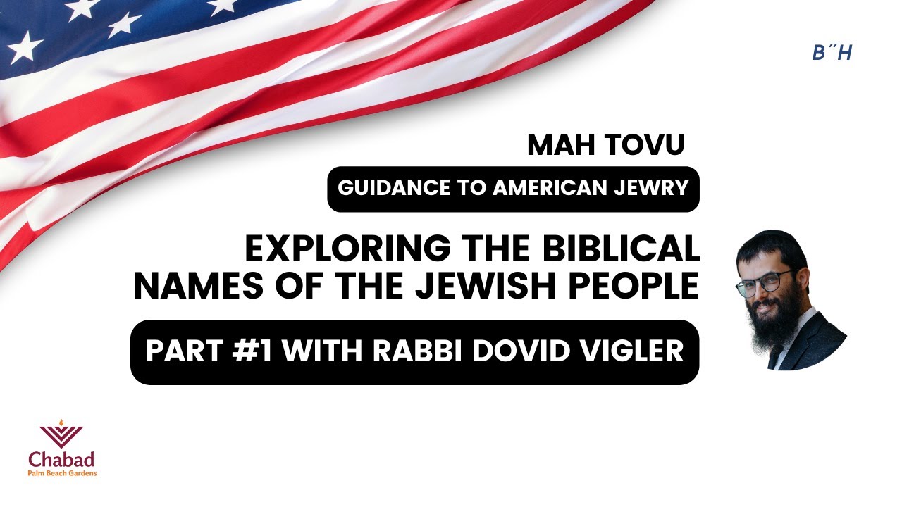 001. Exploring the Biblical Names of the Jewish People (Guidance to ...