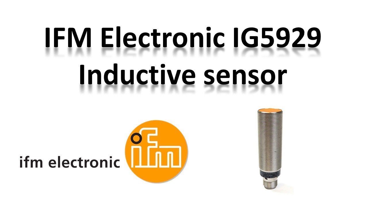 IFM Electronic Inductive sensor IG5929 / IFM / Eltra trade - YouTube