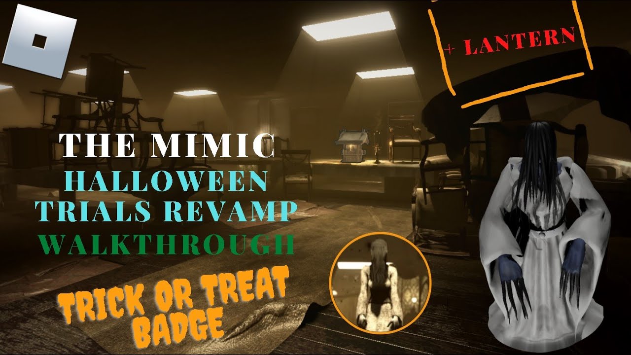 The Mimic - Trick or Treat Event (Full Walkthrough) + TAIYO LANTERN ...