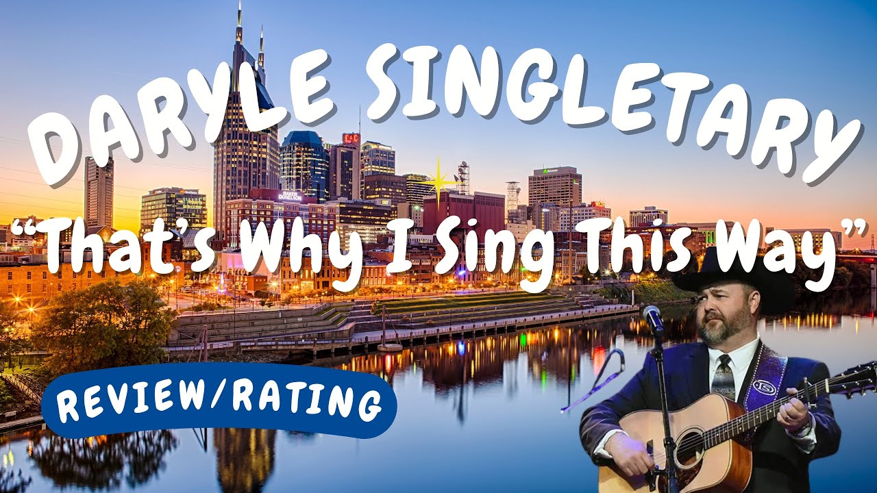 Daryle Singletary -- That's Why I Sing This Way [REVIEW/GIFT REQUEST ...